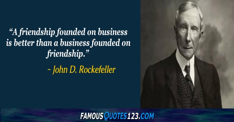 John D Rockefeller Quotes